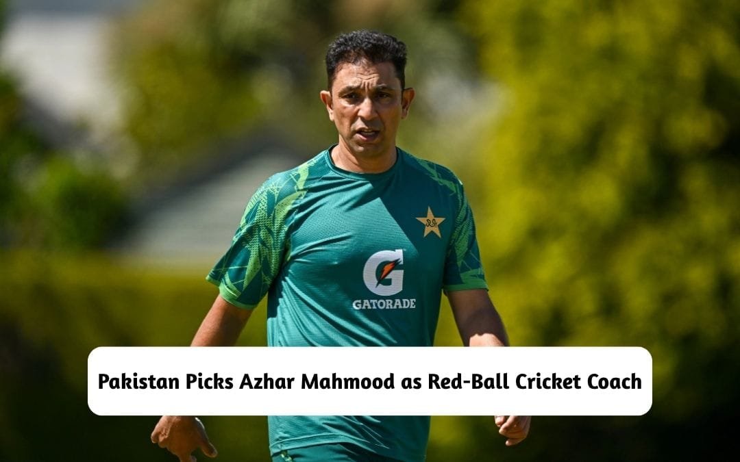 BREAKING: Pakistan Selects Azhar Mahmood as Red-Ball Cricket Coach ...