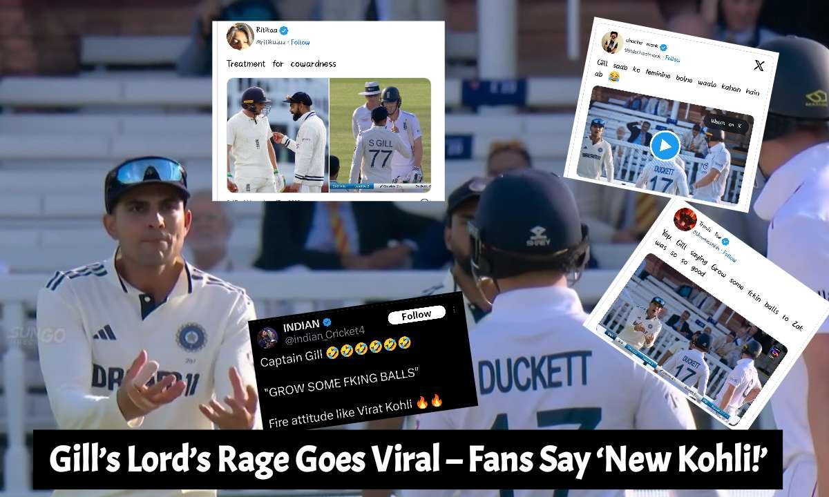 IND vs ENG 3rd Test: Gill’s heated moment at Lord’s sparks meme wave ...
