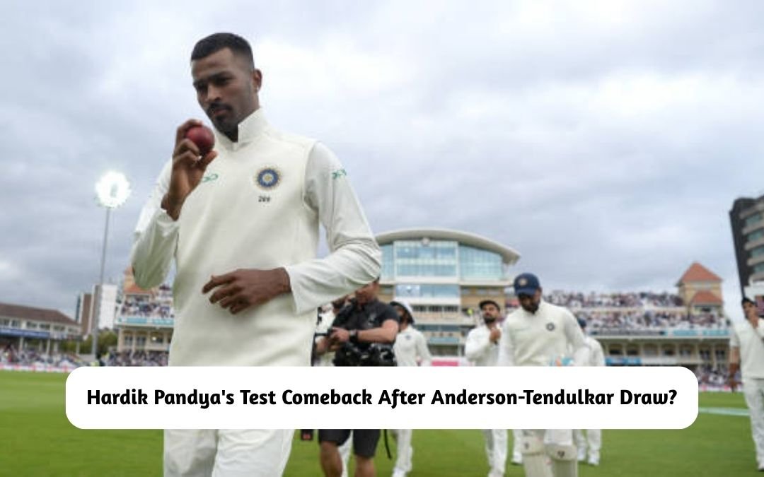 BCCI Faces Pressure to Recall Hardik Pandya's Test Comeback After ...