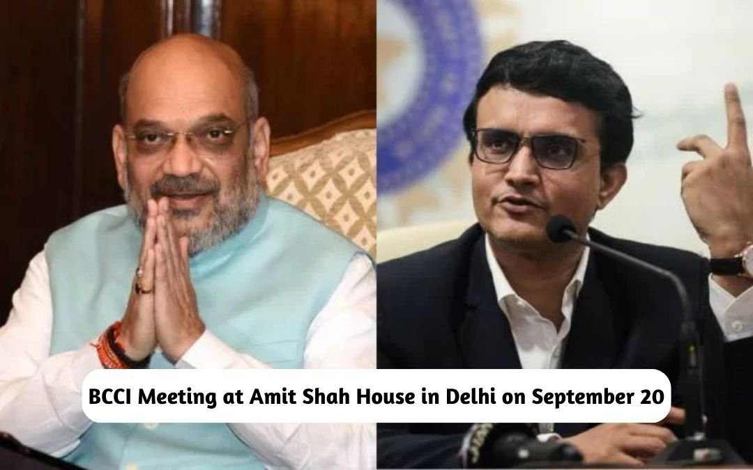 BREAKING: Key BCCI Meeting at Amit Shah House in Delhi on September 20 ...