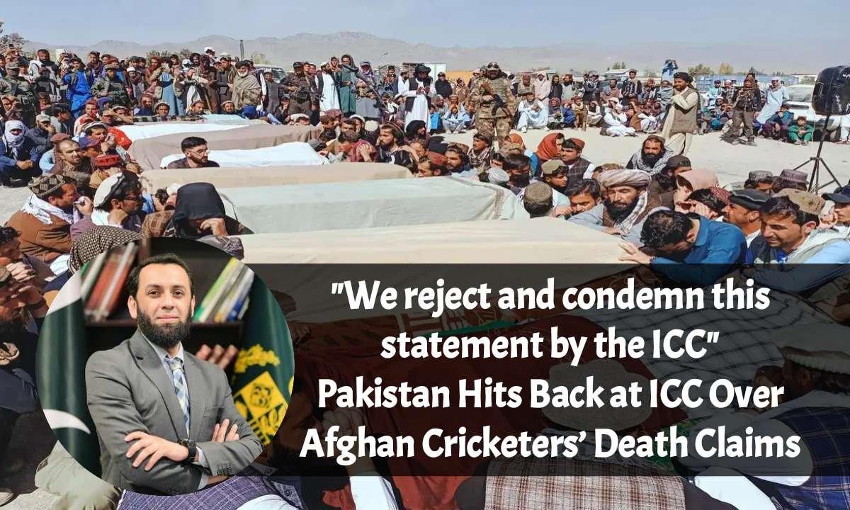 BREAKING: Pakistan Slams ICC Over Afghan Cricketers' Death Claims