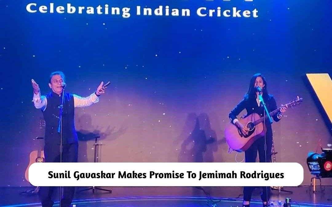 'If India Win World Cup…' - Sunil Gavaskar Makes Promise To Jemimah ...