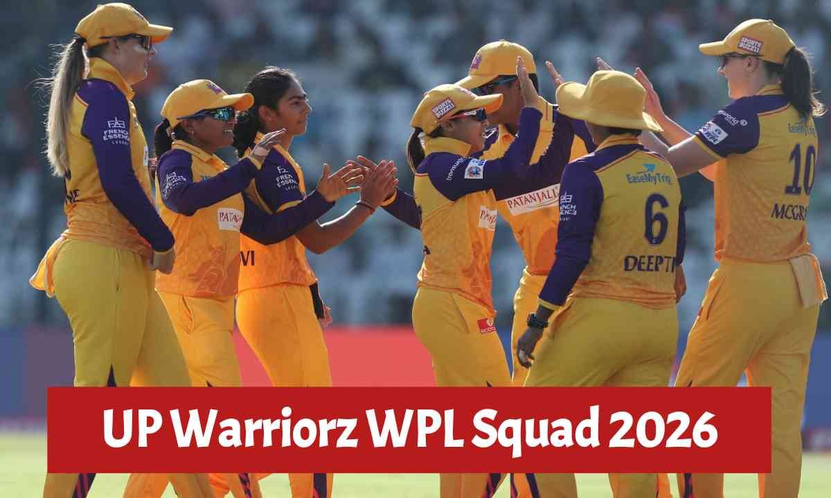 UP Warriorz WPL Squad 2026: Checkout full team players list with price!