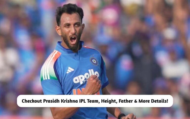 Checkout Prasidh Krishna IPL Team, Height, Father & More Details ...