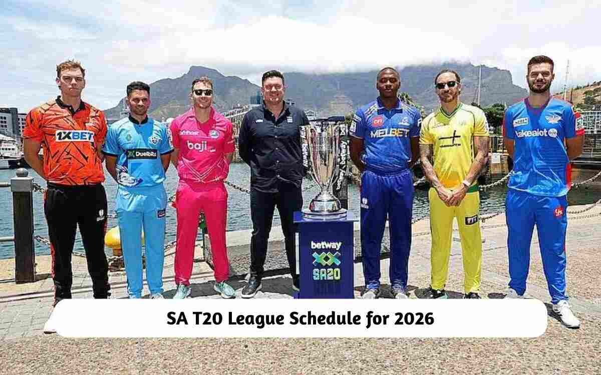 SA T20 League Schedule for 2026 – crictrends.in