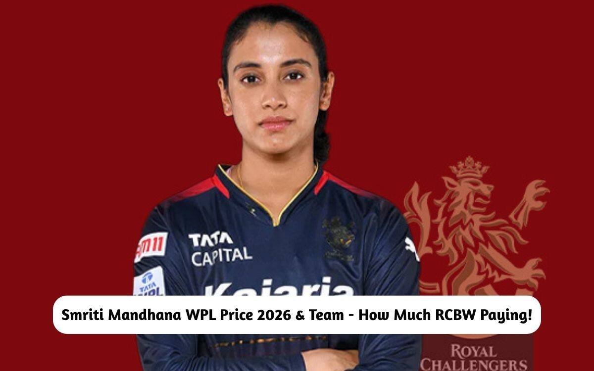 Smriti Mandhana WPL Price 2026 & Team - How Much RCB Paying Their ...