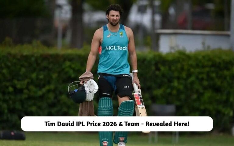 Tim David IPL Price 2026 & Team - Revealed Here! – crictrends.in