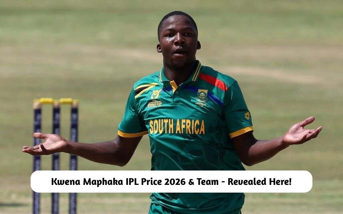 Kwena Maphaka IPL Price 2026 & Team - Revealed Here! – crictrends.in