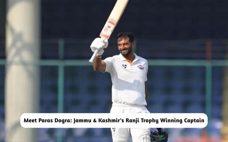 Meet Paras Dogra: Jammu & Kashmir's Historic Ranji Trophy Winning ...