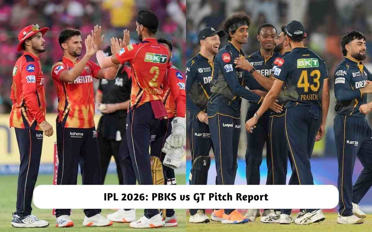 IPL 2026: PBKS vs GT Pitch Report - How Will be the Season Opener for ...