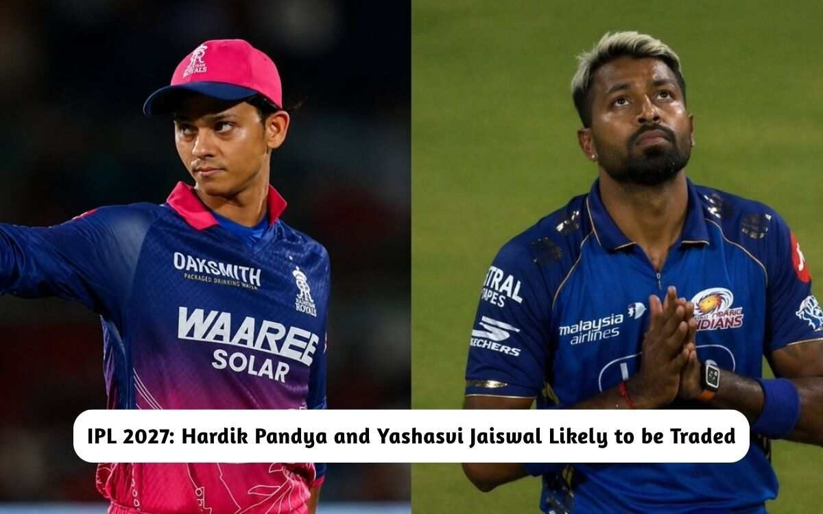 BREAKING: Hardik Pandya and Yashasvi Jaiswal Likely to be Traded as MI ...